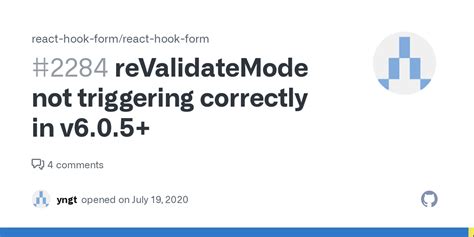 Revalidatemode Not Triggering Correctly In V605 · Issue 2284 · React Hook Formreact Hook