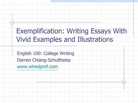 Ppt Exemplification Writing Essays With Vivid Examples And Illustrations Powerpoint
