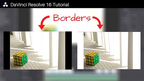 How To Add Static And Dynamic Borders To Your Video DaVinci Resolve Tutorial YouTube