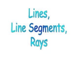 PPT Segments Rays Parallell Lines And Planes PowerPoint Presentation ID