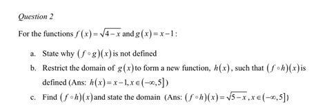 solved question 2for the functions f x 4 x2 ﻿and g x x 1