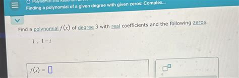 Solved Polynomial And Ratiol Finding A Polynomial Of A Given Degree