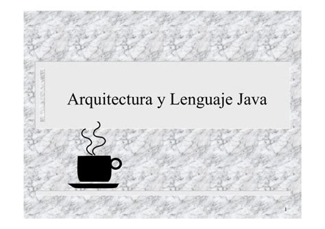Arquitectura Y Lenguaje Java
