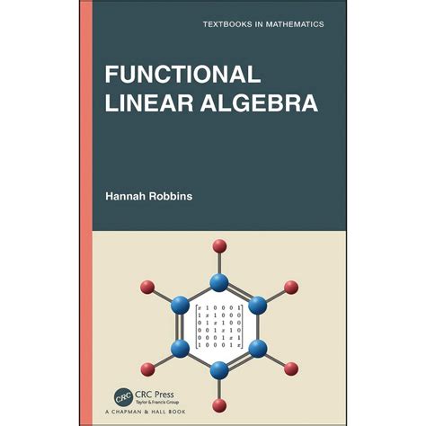 قیمت و خرید کتاب Functional Linear Algebra اثر Hannah Robbins انتشارات