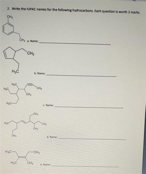 Solved 2. Write the IUPAC names for the following | Chegg.com