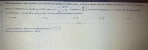 Solved When A Population Is Finite The Formula That
