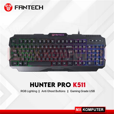Keyboard Fantech Hunter Pro K511 Mx Komputer Jogja