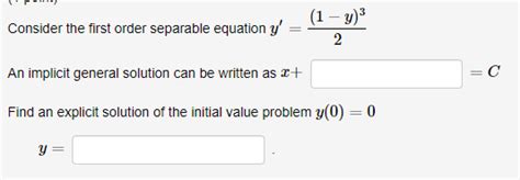 Solved Consider The First Order Separable Equation