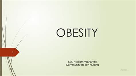 Obesity Of Pptx Comunity Health Nursing Pptx