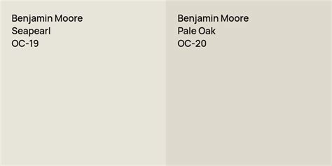 Benjamin Moore Seapearl Vs Benjamin Moore Pale Oak Comparison