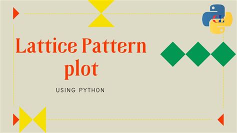 Lattice Pattern Plot Using Python Youtube
