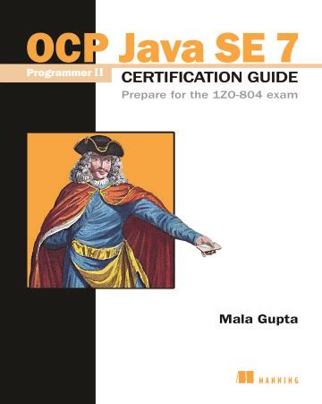 Ocp Java Se Programmer Ii Certification Guide Mala Gupta