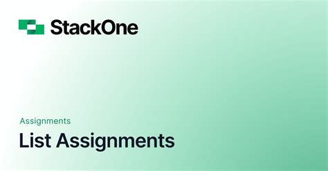 List Assignments Stackone List Assignments Stackone