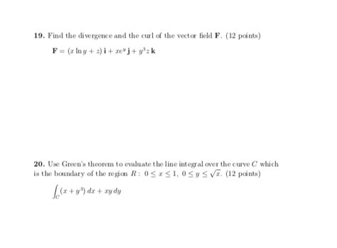 Solved Find The Divergence And The Curl Of The Vector Chegg Com