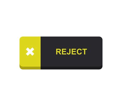 Premium Vector Reject Button