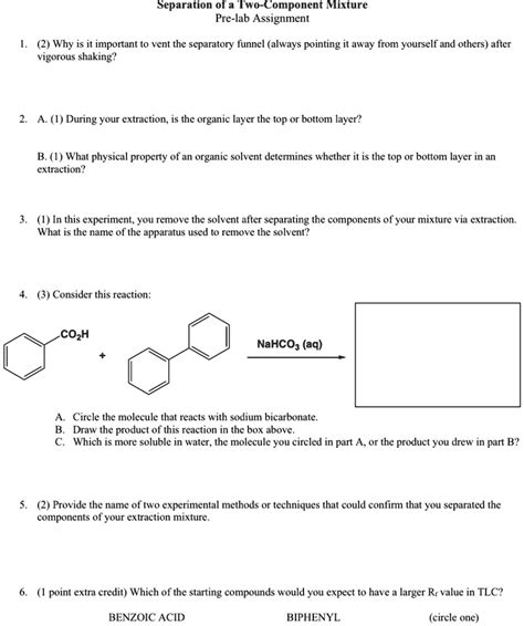 Separation Of A Two Component Mixture Pre Lab Assignment 1 2 Why Is It