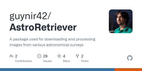 Github Guynir42astroretriever A Package Used For Downloading And Processing Images From