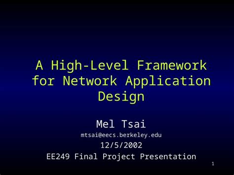 ppt 1 a high level framework for network application design mel tsai