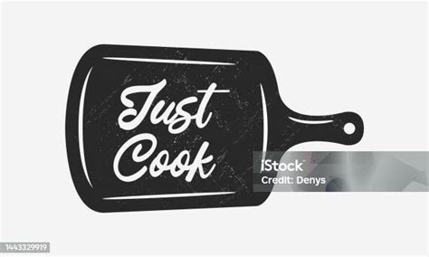 그냥 부엌 보드에 글자를 요리하십시오 주방 보드와 그런지 질감이 있는 요리 포스터 요리 학교 음식 스튜디오 요리 교실을 위한 트렌디한 복고풍 디자인 벡터 그림 개념에 대한