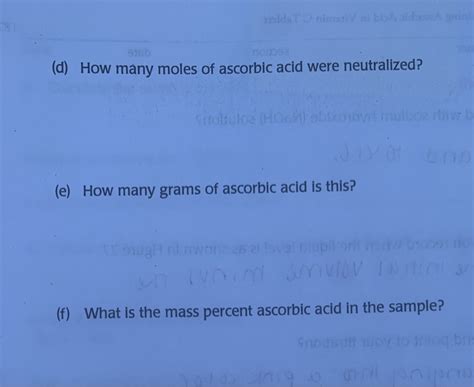 Solved D How Many Moles Of Ascorbic Acid Were Neutralized
