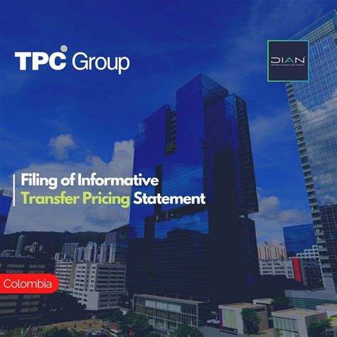 Filing Of Informative Transfer Pricing Statement Tpc Group