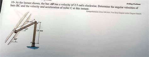 Solved Texts 10 At The Instant Shown The Bar Ab Has A Velocity Of 2 5 Rad S Clockwise
