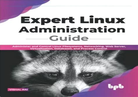 PPT DOWNLOAD PDF Expert Linux Administration Guide Administer And Control Linux F