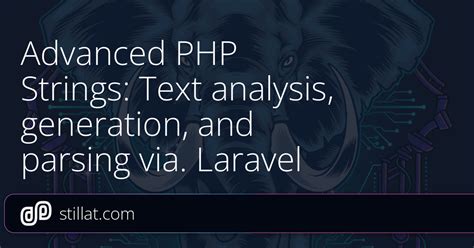 Advanced Php Strings Text Analysis Generation And Parsing Via
