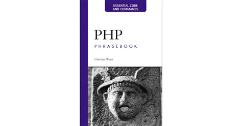 Php Phrasebook Essential Code And Commands Book