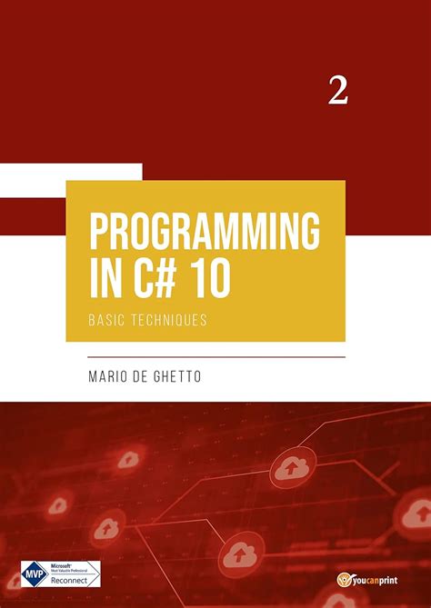 Programming In C＃ 10 Basic Techniques By Mario De Ghetto Ebooks Store