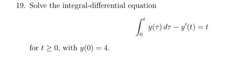 Solved Solve The Integral Differential