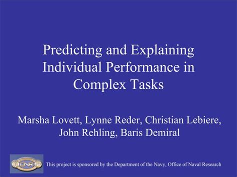 Predicting And Explaining Individual Performance In Complex Tasks Ppt