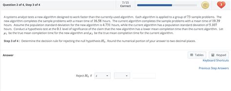 solved a systems analyst tests a new algorithm designed to