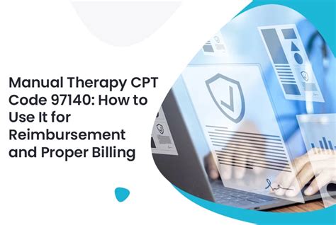 Cpt Code 97140 Proper Billing And Guide Precision Hub