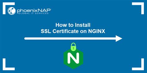 How To Install Ssl Certificate On Nginx