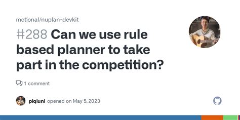 Can We Use Rule Based Planner To Take Part In The Competition Issue Motional Nuplan