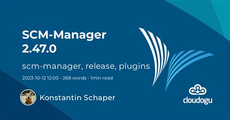 scm manager 2 47 0 scm manager