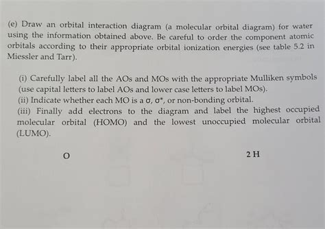 E ﻿draw An Orbital Interaction Diagram A Molecular