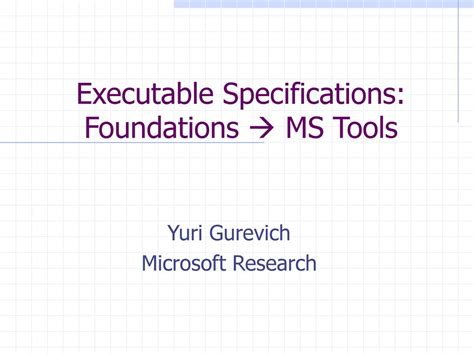 Executable Specifications Foundations Ms Tools Ppt Download