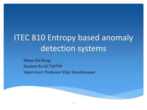Ppt Itec 810 Entropy Based Anomaly Detection Systems Powerpoint