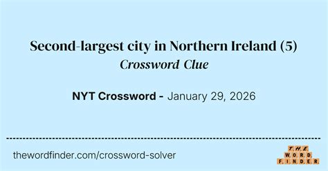 Second Largest City In Northern Ireland — Crossword Clue