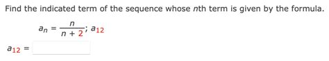 Solved Find The Indicated Term Of The Sequence Whose Nth Chegg