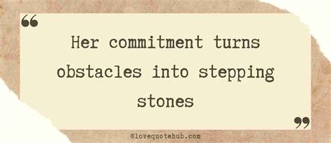 715 Inspiring Commitment Quotes To Turn Your Promises Into Reality