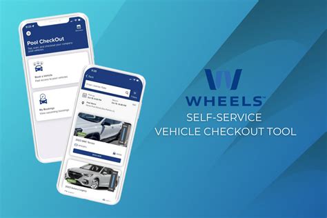Wheels Debuts Self Service Pool Vehicle Checkout Solution Operations