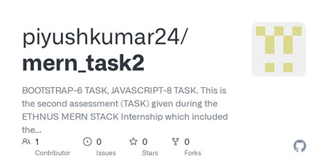 GitHub Piyushkumar24 Mern Task2 BOOTSTRAP 6 TASK JAVASCRIPT 8 TASK