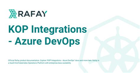 Kop Integrations Azure Devops Rafay Product Documentation