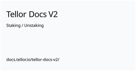 Staking Unstaking Tellor Docs V2