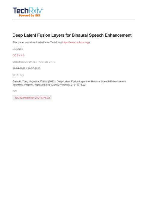 PDF Deep Latent Fusion Layers For Binaural Speech Enhancement