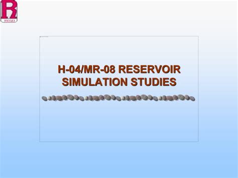 Presentation On Reservoir Simulation Studiesppt