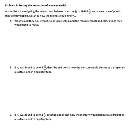 Solved Problem Testing The Properties Of A New Material A Chegg